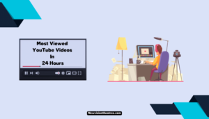 15 Most Viewed Youtube Videos In 24 Hours