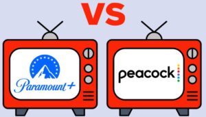 Peacock vs Paramount Plus: We Compared It For You