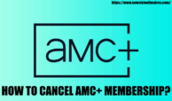 How to Cancel AMC+ In Simply Steps?